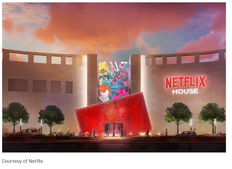 Netflix to Open Massive Entertainment, Dining and Shopping Complexes in ...