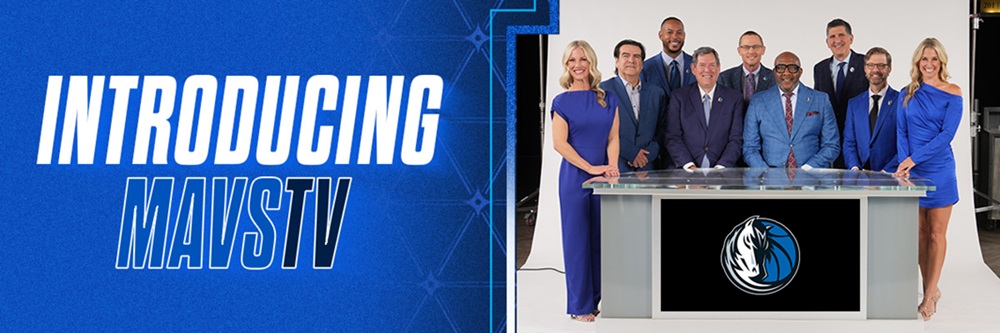 Dallas Mavericks Introduce MavsTV – AdChat™ DFW